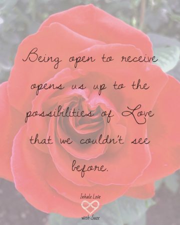 Open To Receive - Inhale Love with Suze